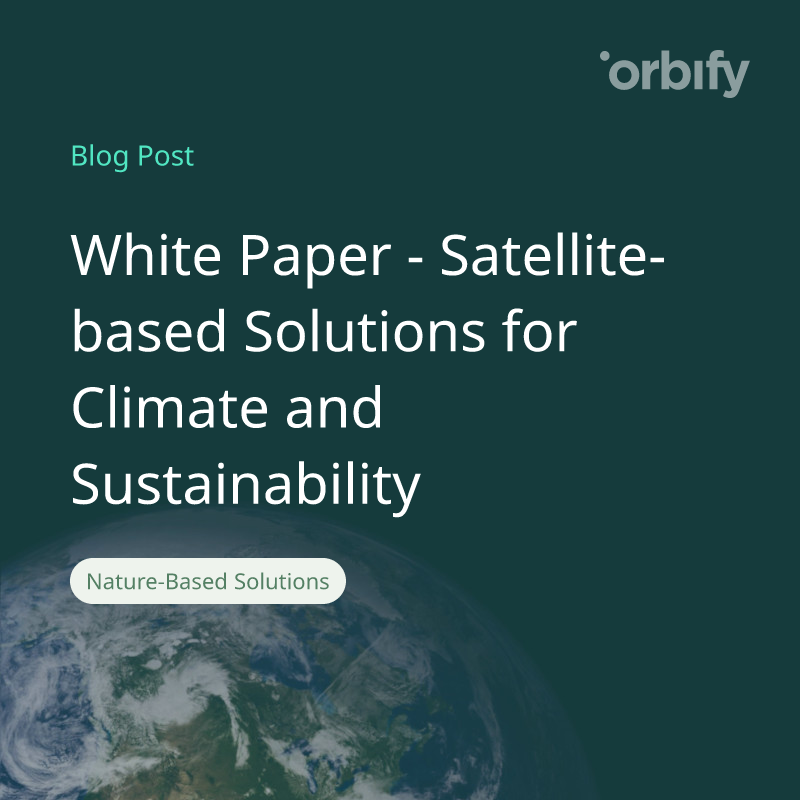 White Paper - Satellite-based Solutions for Climate and Sustainability ...